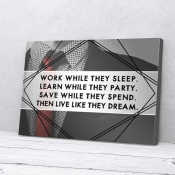 Work While They Sleep Motivation Canvas Poster Prints Wall Art Decor ...